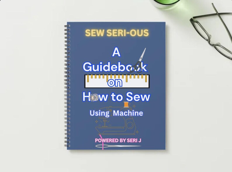Sew Seri-ous A Guidebook on How to Sew Using Machine PDF - Etsy