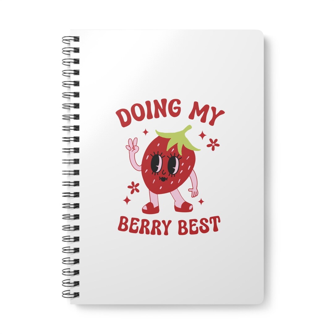 Doing My Berry Best Aesthetic Motivational Quote Wirobound Softcover ...