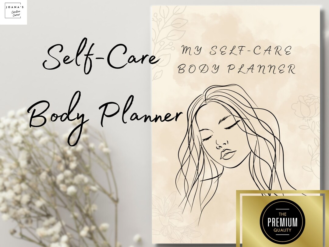 Self-care Body Planner and Tracker Printable/customized Which Includes ...