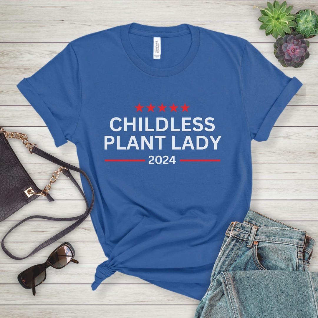 2024 Election Kamala Childless Plant Lady T-shirt, Democrat Tee Shirt ...