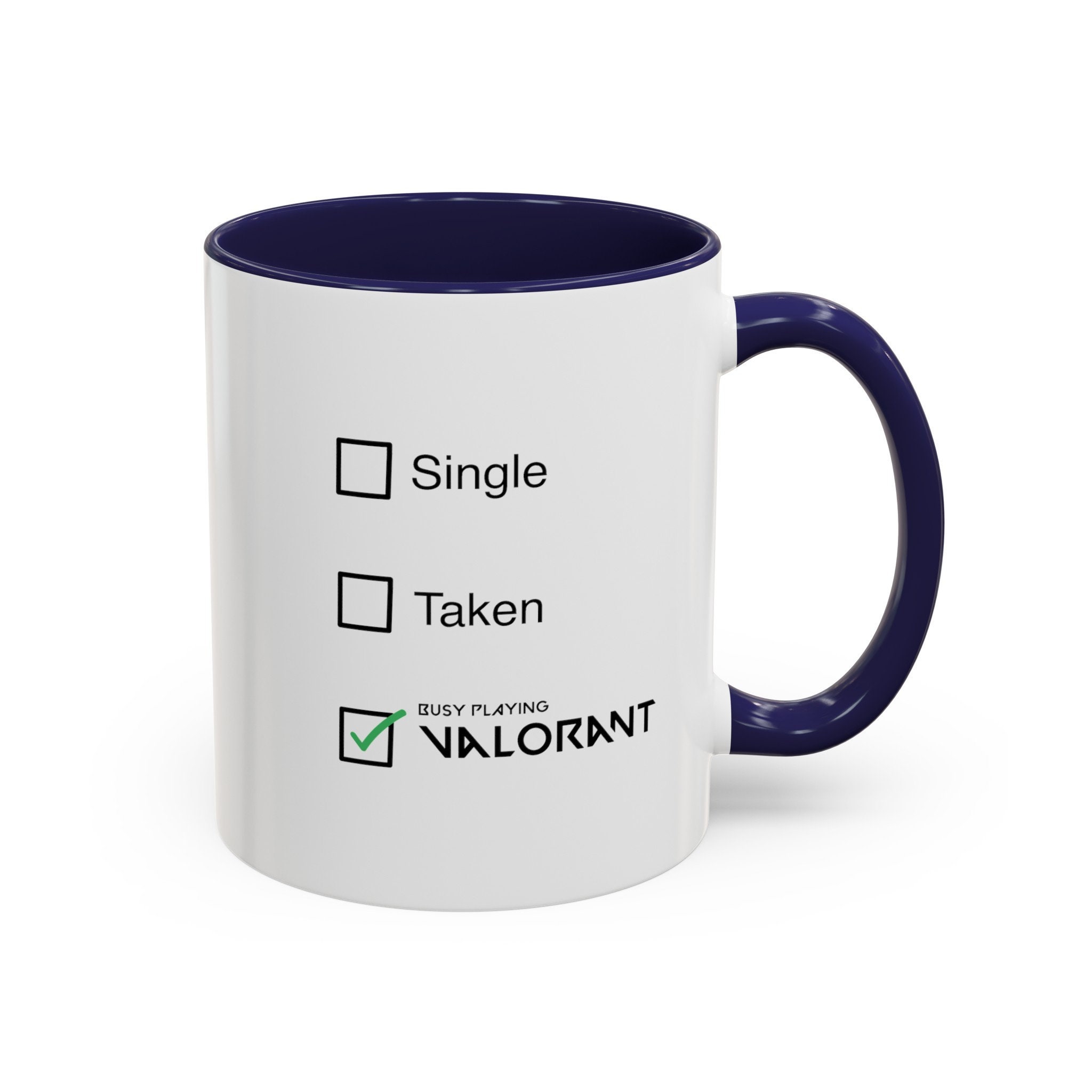 Valorant Single Taken Busy Playing Valorant Coffee Mug, 11oz Gift for ...