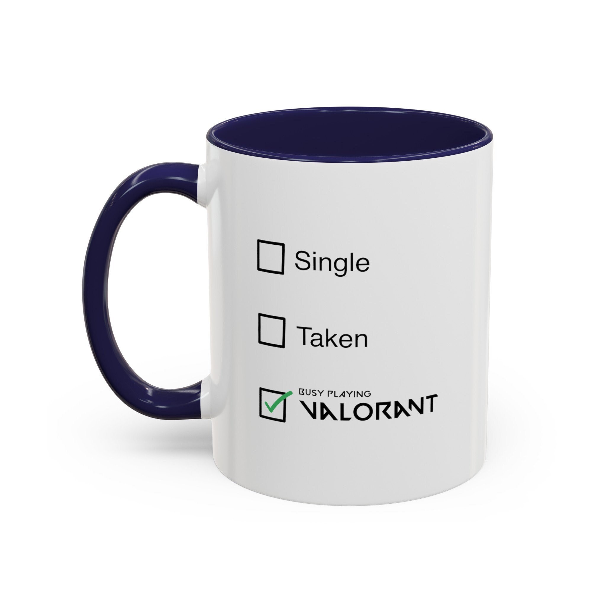 Valorant Single Taken Busy Playing Valorant Coffee Mug, 11oz Gift for ...