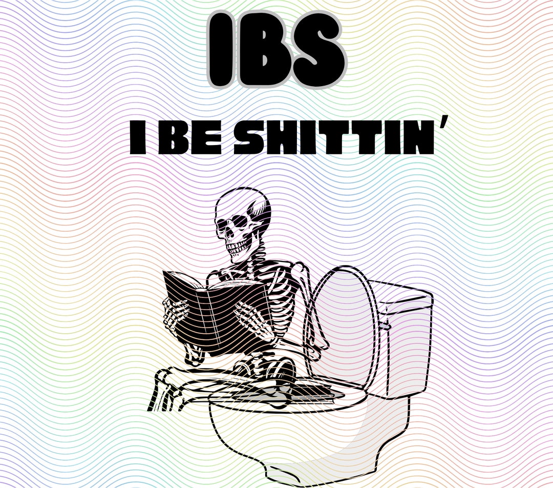 IBS Funny PNG SVG - Etsy