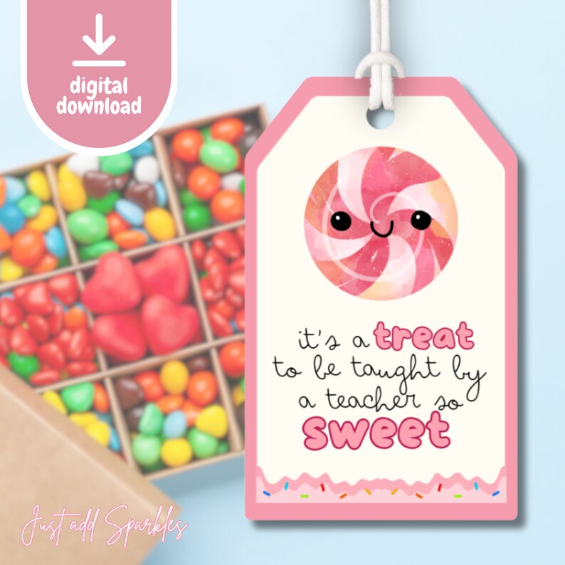 Teacher Appreciation Sweet Thank You Gift Tag Printable Teacher ...