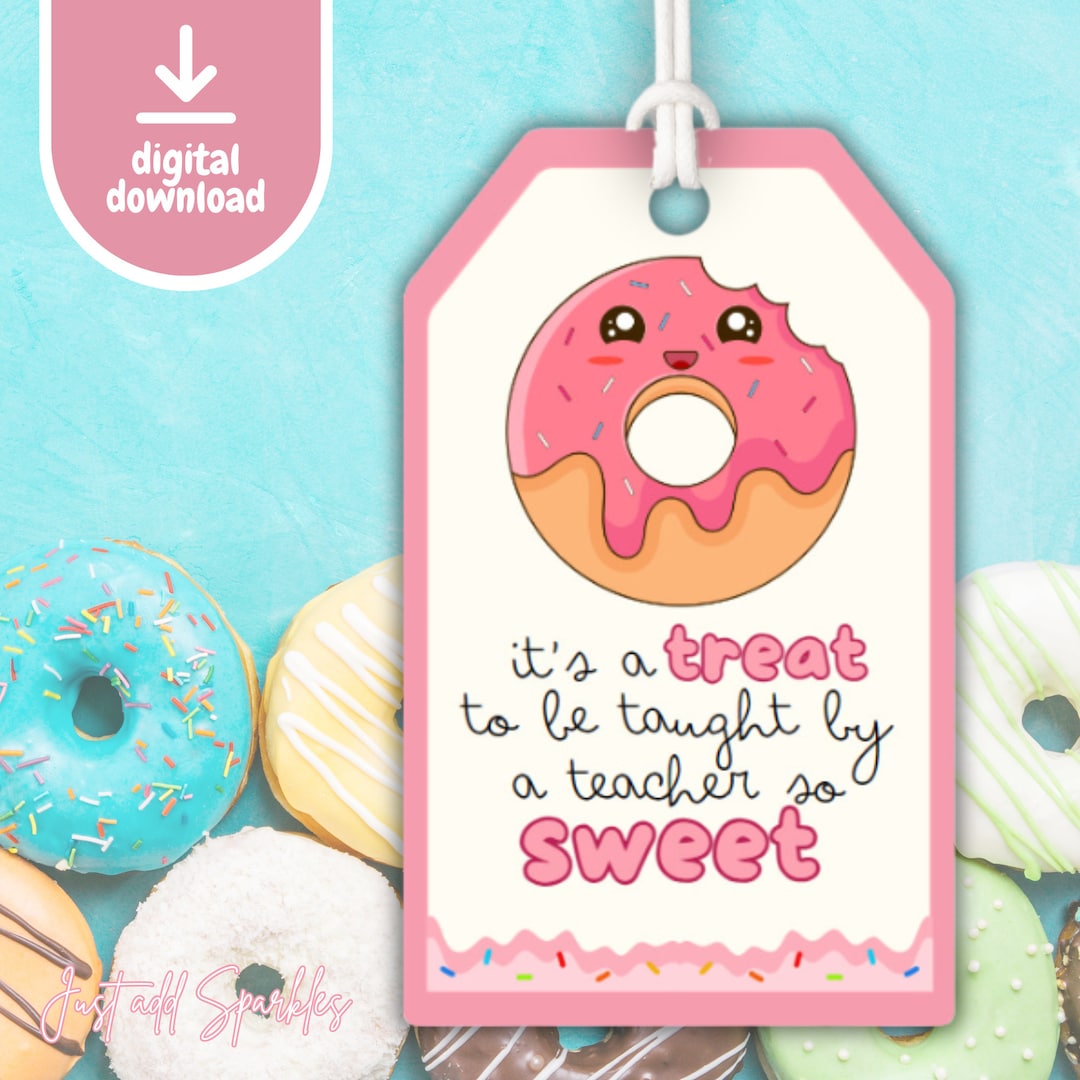 Teacher Appreciation Donut Thank You Gift Tag Printable | Teacher ...