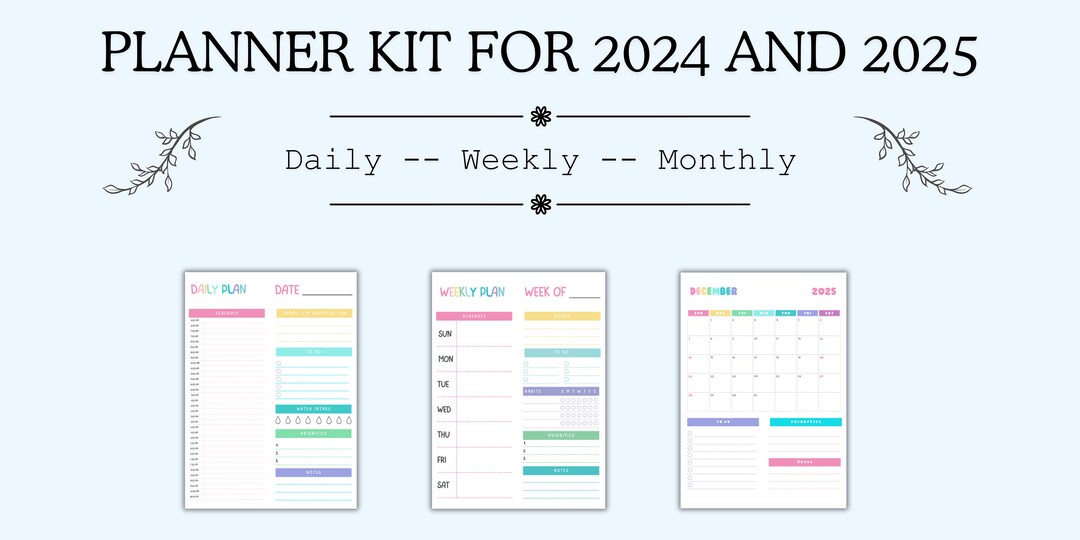 Planner Kit for 2024 and 2025. Monthly Planner Printable Daily, Weekly ...