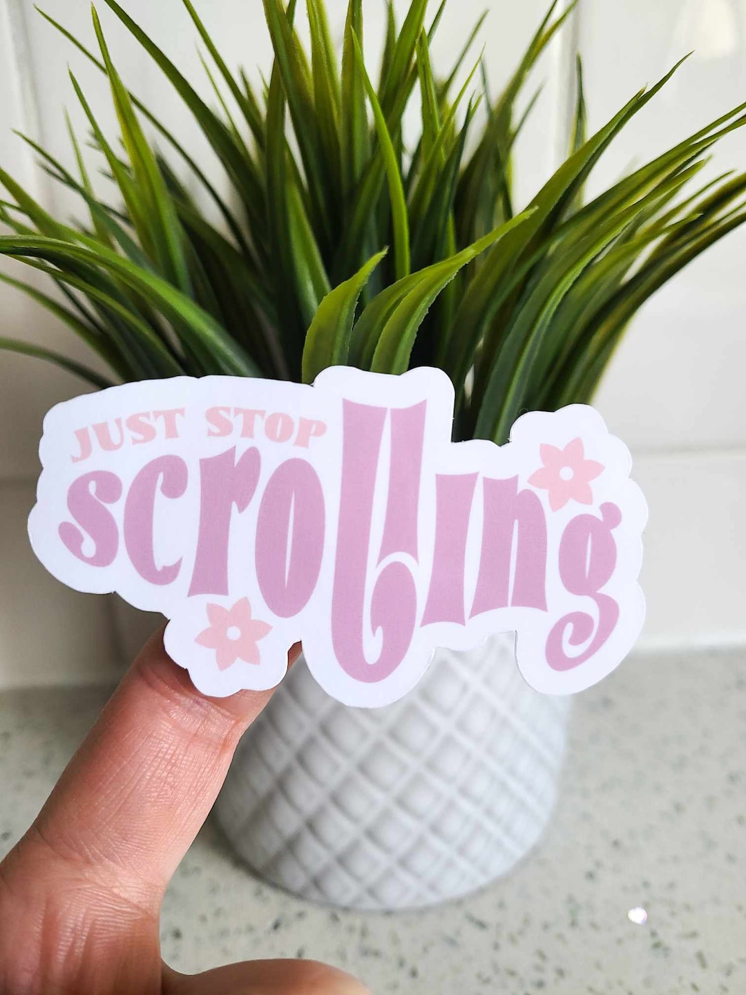 Just Stop Scrolling Sticker, Motivational Laptop Sticker, Water Bottle ...