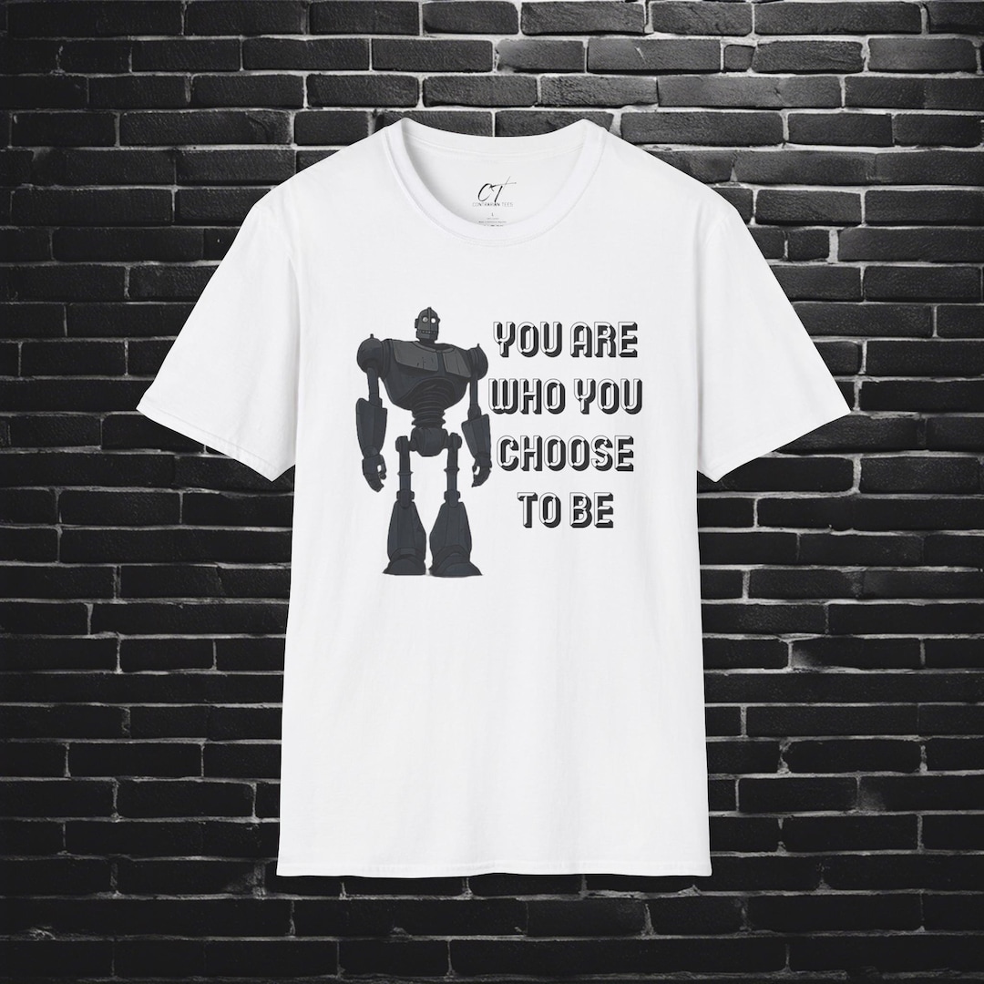 The Iron Giant, You Are Who You Choose to Be, Movie T-shirt, Movie ...