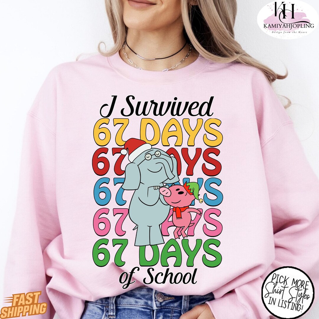 I Survived 67 Days of School Christmas Shirt, Cute Teacher Xmas ...