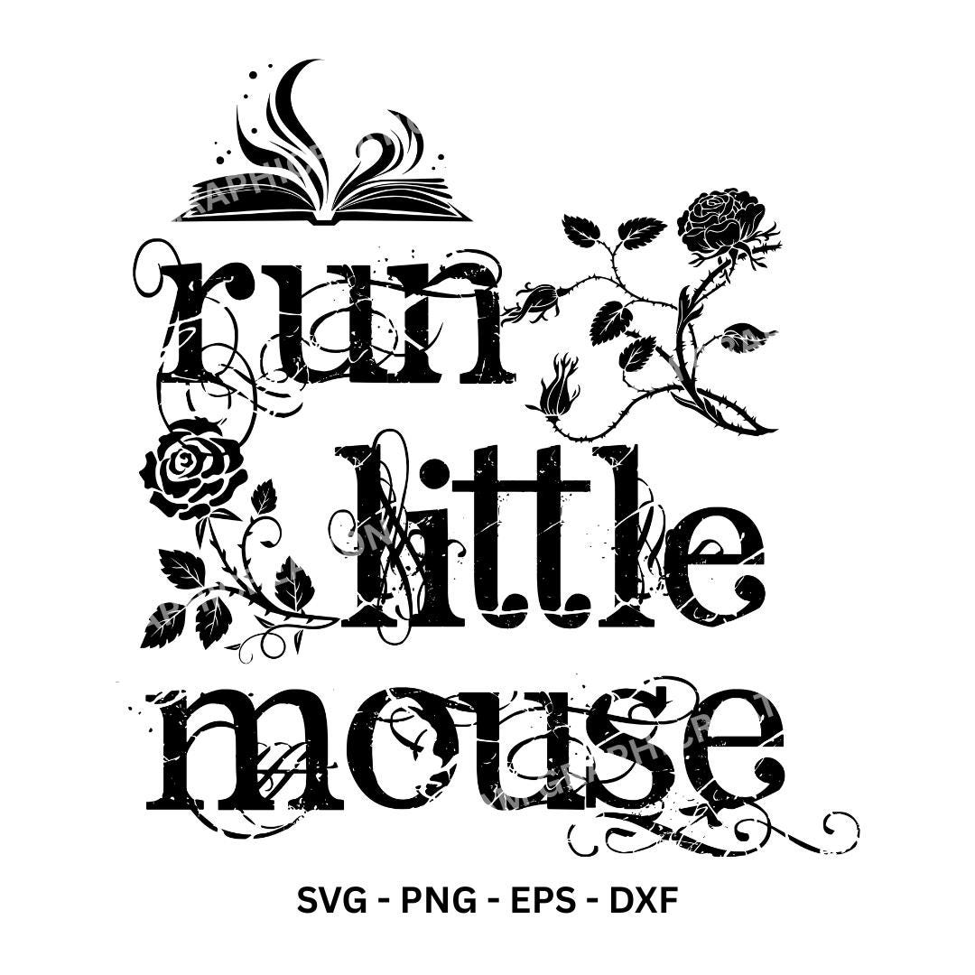 Run Little Mouse Shirt SVG PNG Eps , Haunting Adeline Shirt , Book ...
