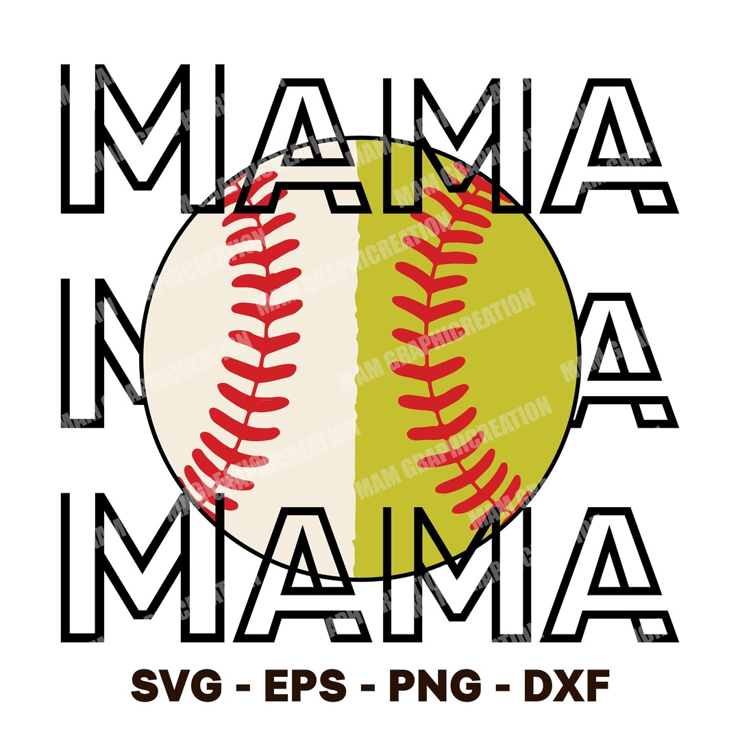 Half Softball Half Baseball Mama Fan Shirt Design SVG PNG EPS Dxf ...