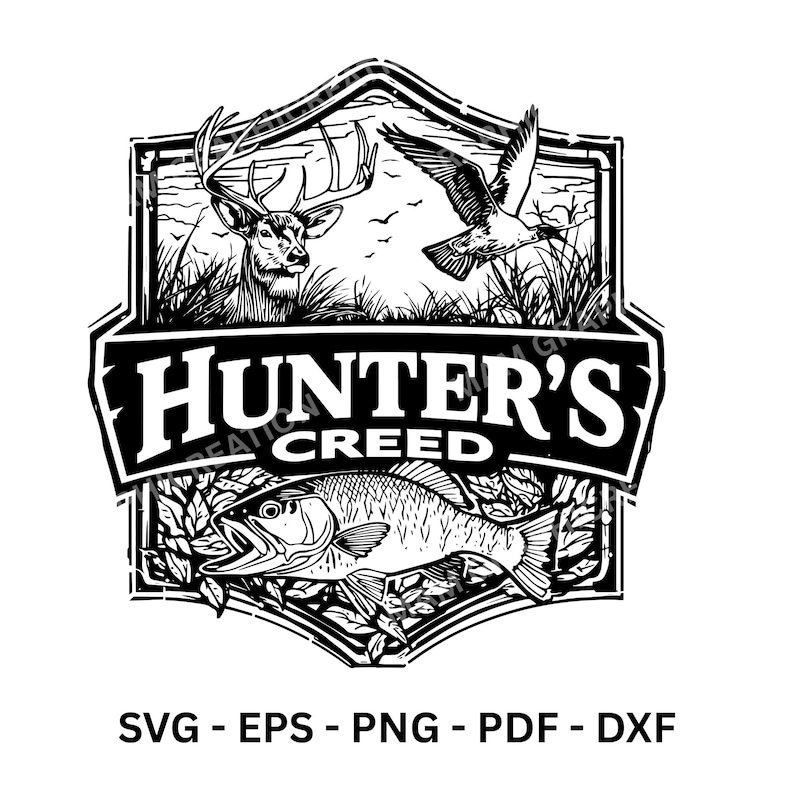 Hunter's Creed SVG | Deer Duck Fish Badge, Outdoor Wildlife (digital ...