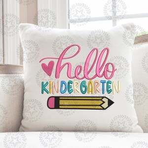 Hello Kindergarten Embroidery Design, Back to School Embroidery Design ...