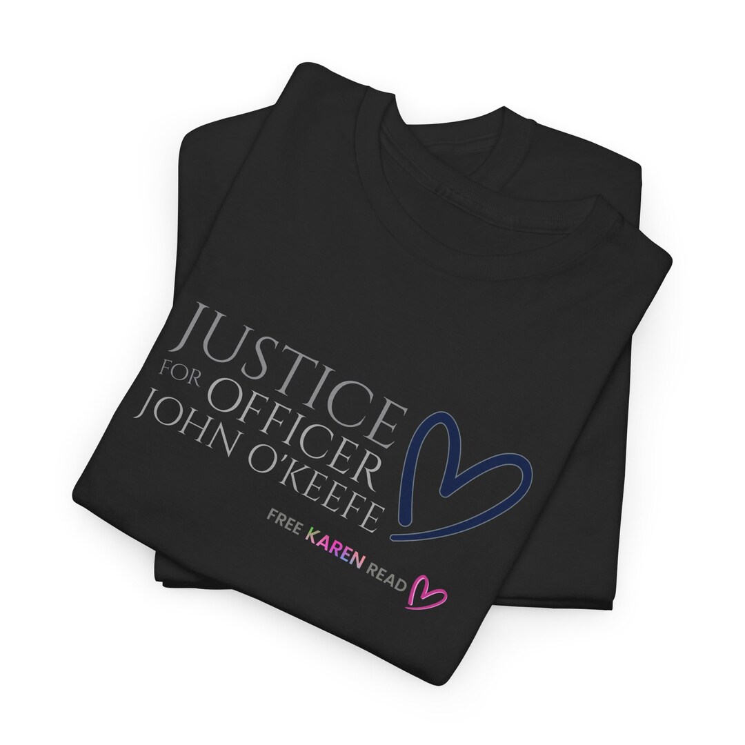 Justice for John Okeefe, Free Karen Read Shirt, Officer John Okeefe ...