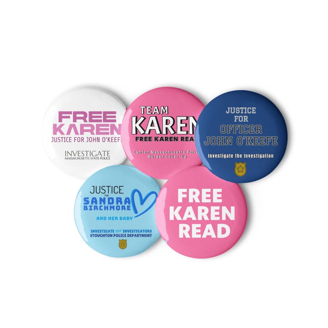 Free Karen Read, Justice for John O'keefe, Karen Read Buttons, Team ...