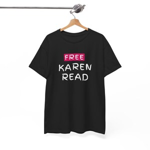 Free Karen Read Shirt, Free Karen, Justice for John Okeefe, Justice for ...