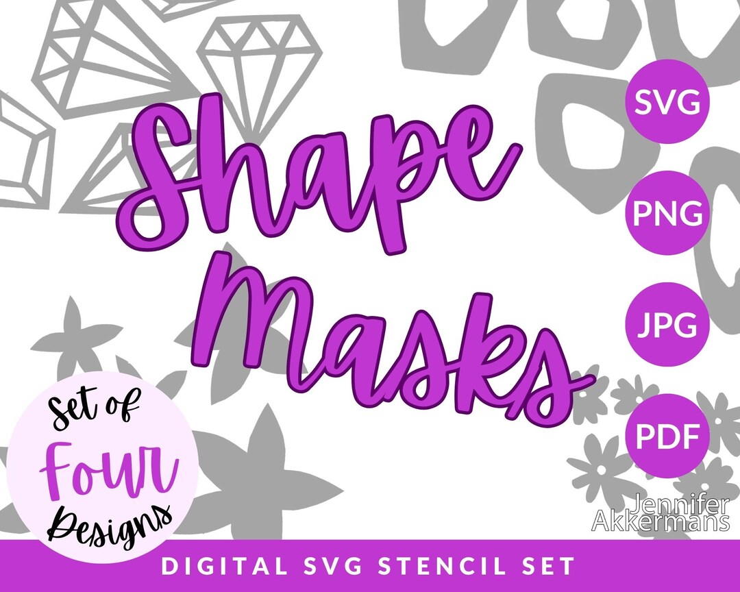 Shape Masks Bundle for Gel Printing - 4 Digital Stencils, SVG Cut File ...