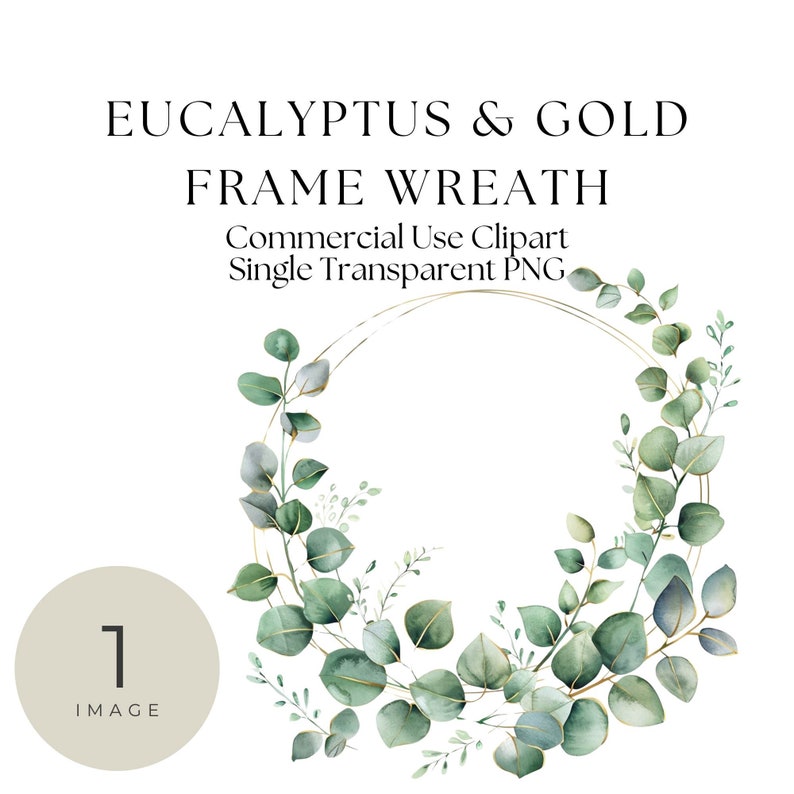 Eucalyptus and Gold Frame Wreath Clipart - Floral Clipart - Wreath ...