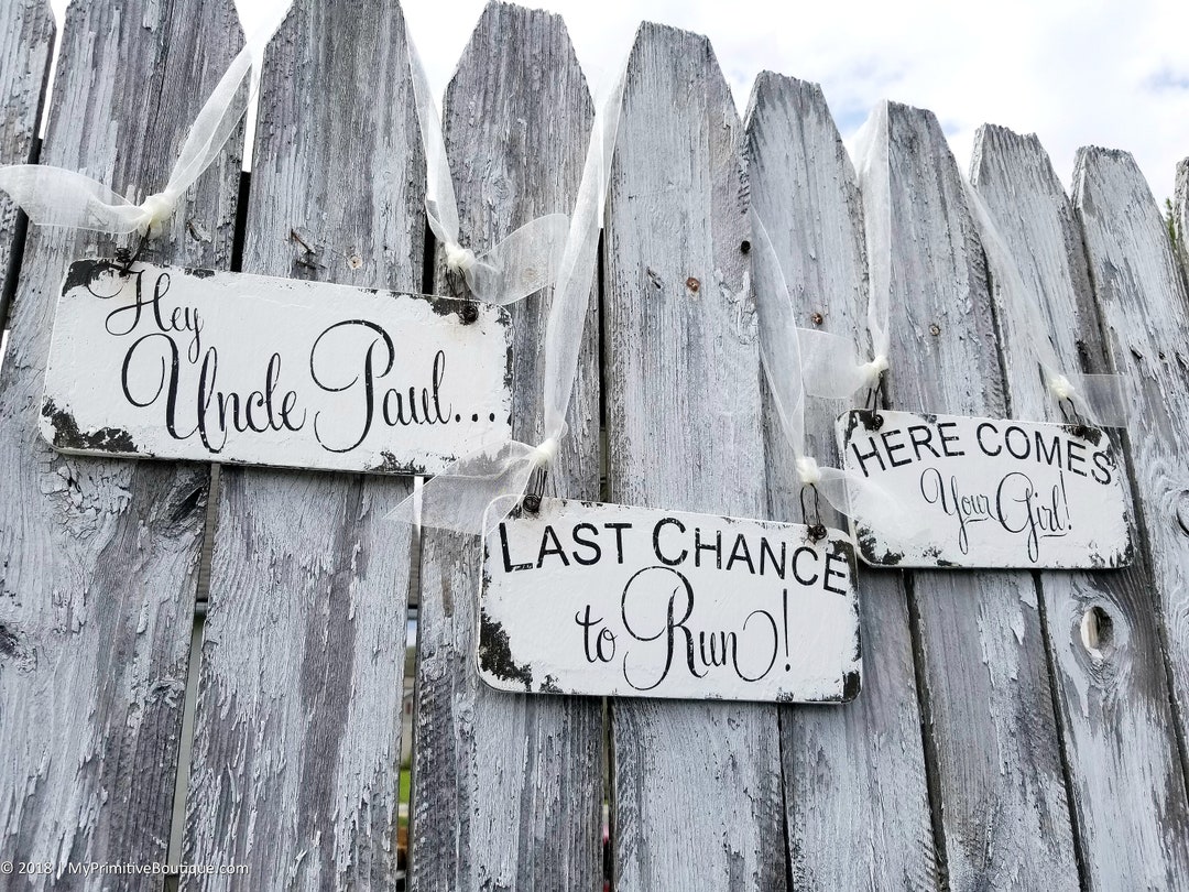 Here Comes Your Girl | Rust Wedding Signs | Last Chance to Run | Rustic ...
