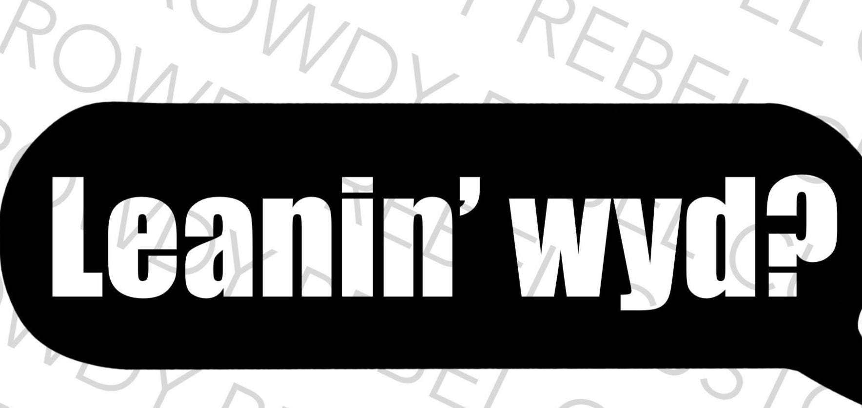 Leanin' Wyd? Decal - Etsy