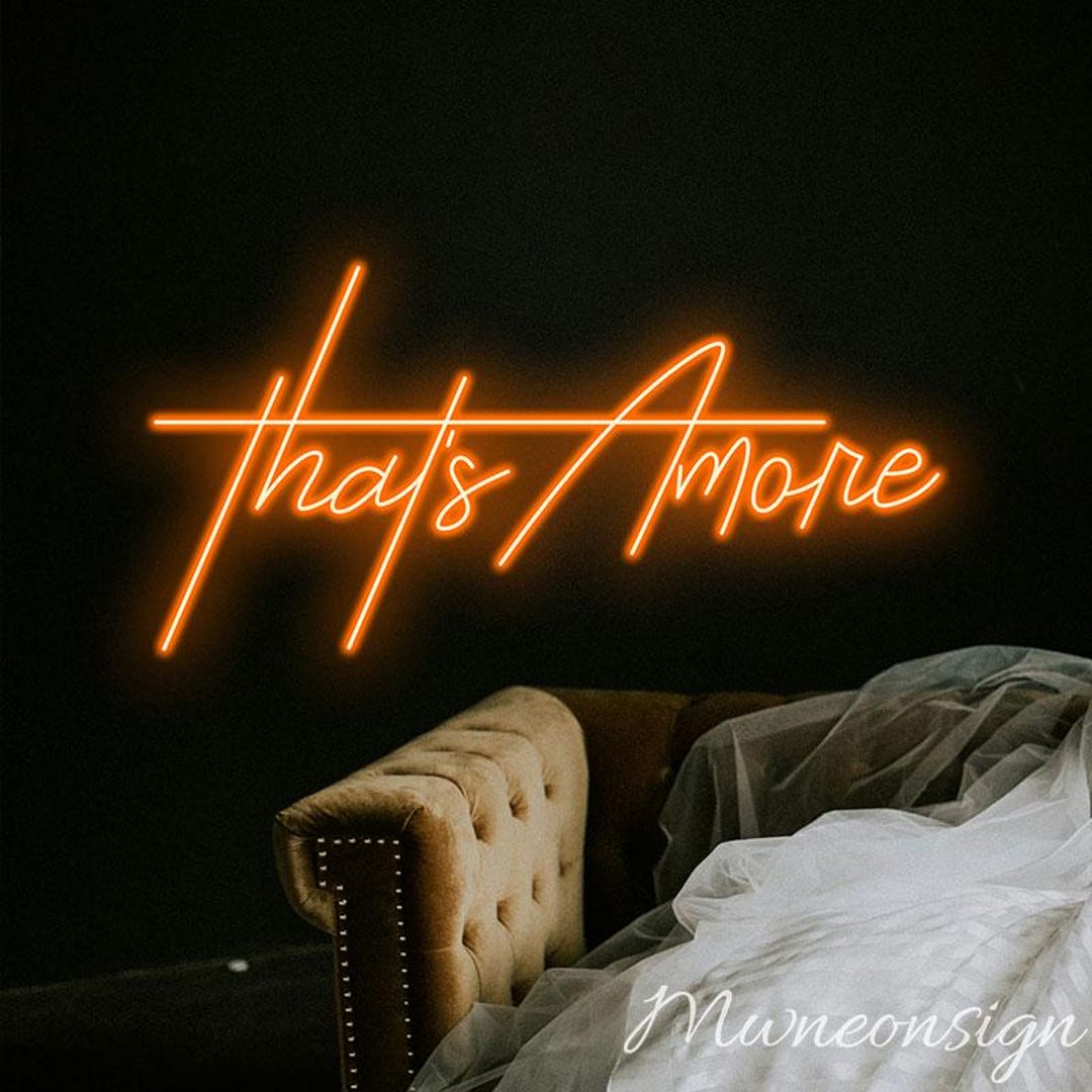 That's Amore Neon Sign, Romantic Wedding Neon Light, Neon Wedding Sign ...