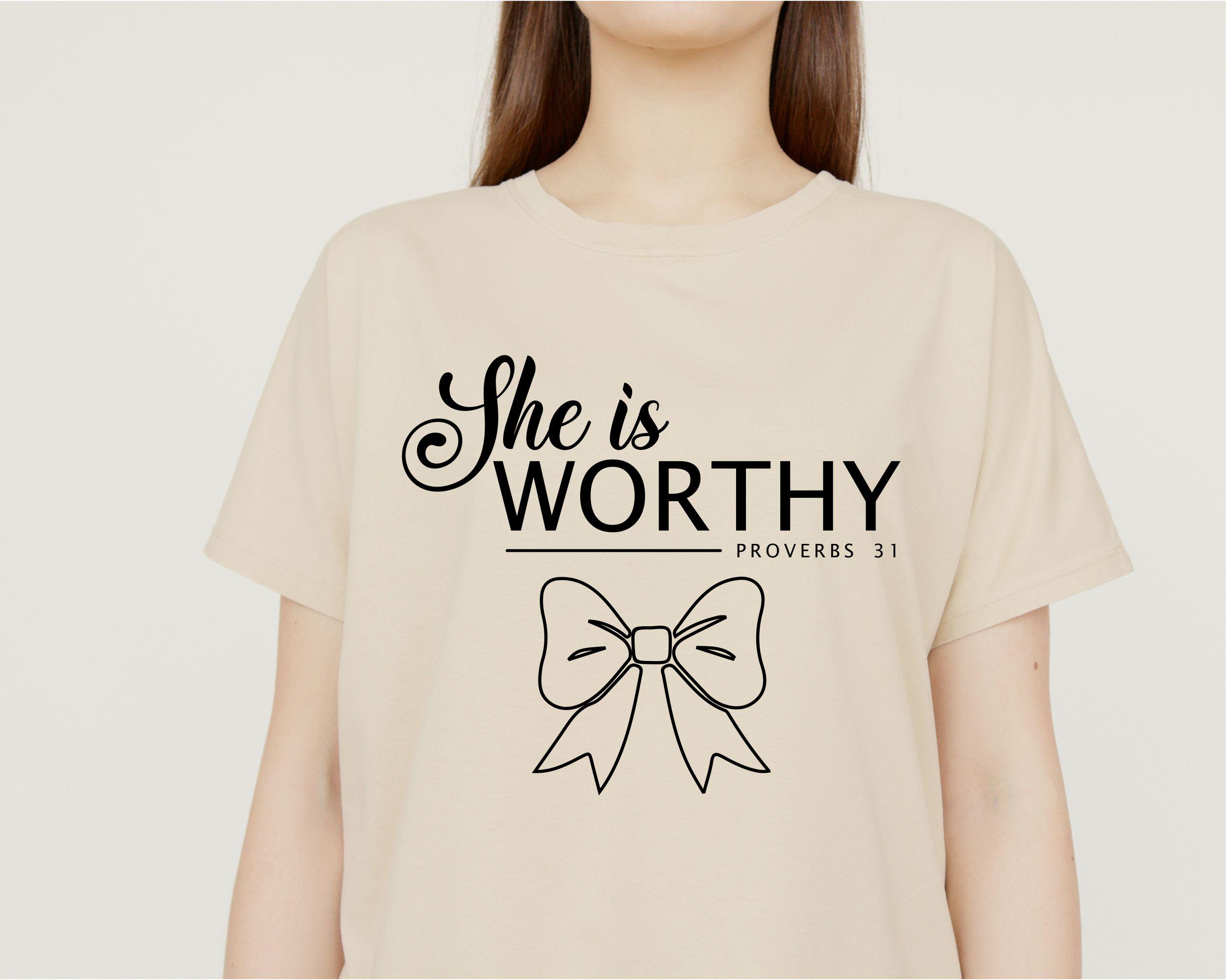 She is Worthy Bow Svg, She is Worthy Svg, Women's Christian Svg ...
