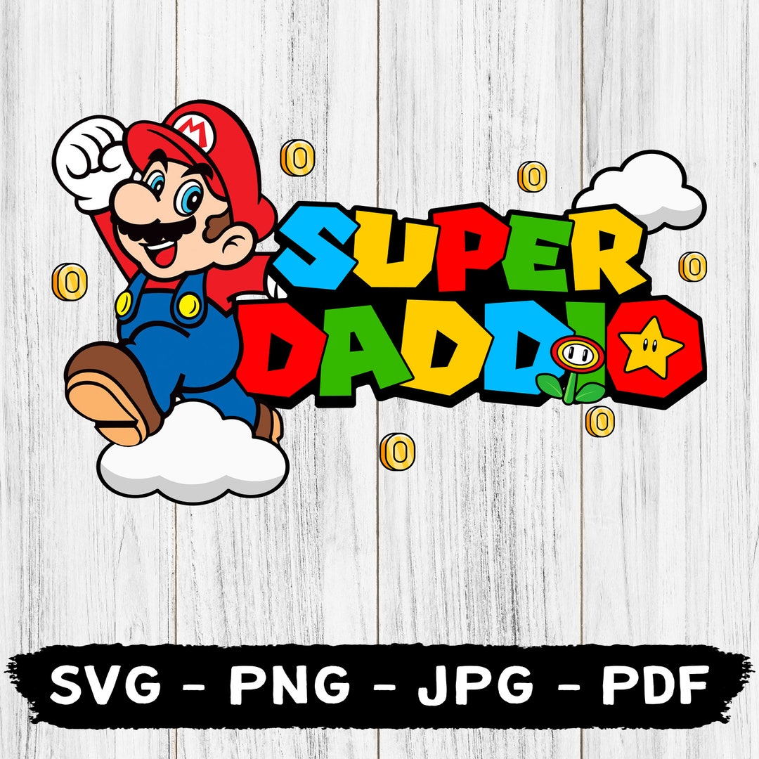 Super Daddio SVG, Super Father PNG, Super Dad File Png, Best Dad Ever ...