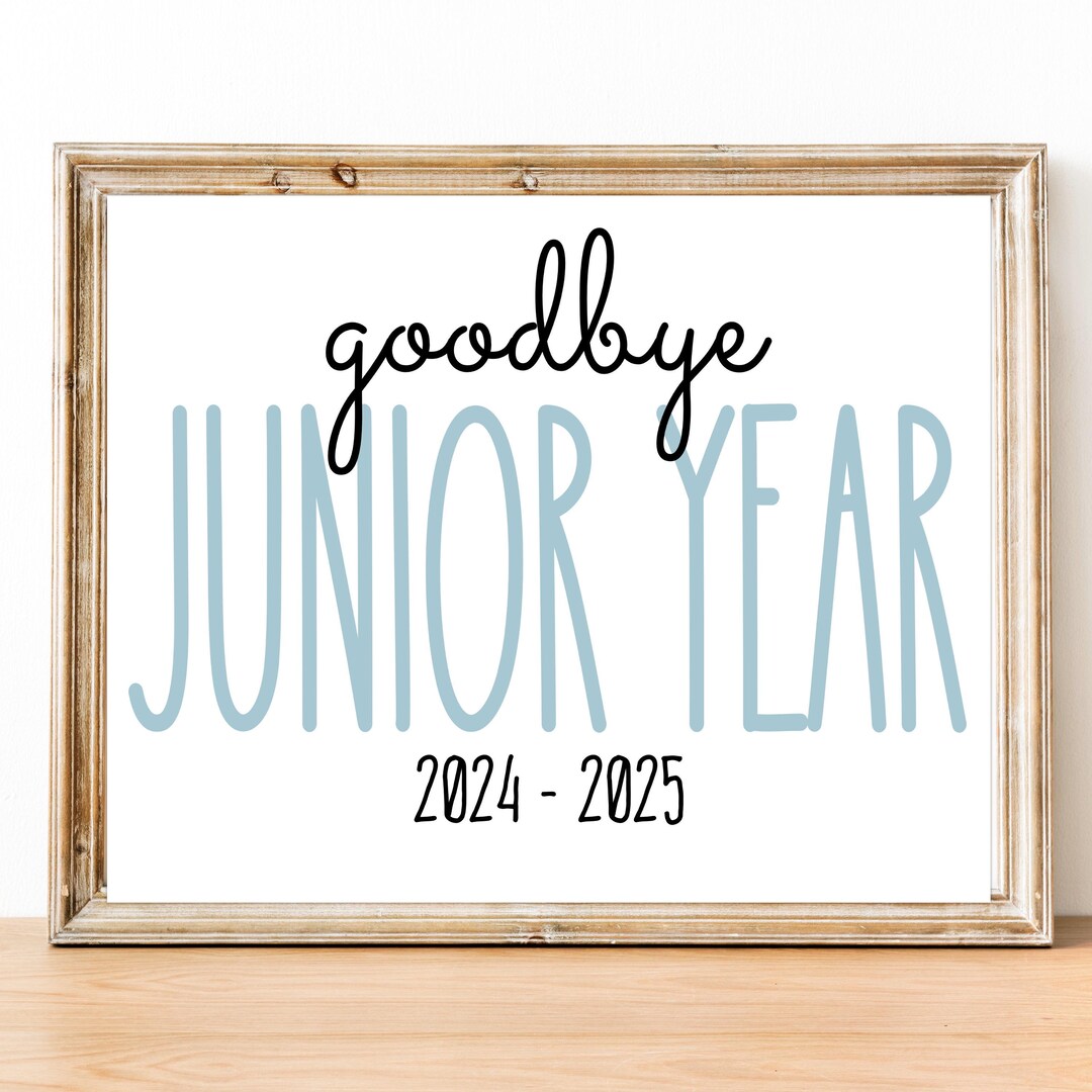 Last Day of Junior Year Grade Sign, Digital Instant Download, Printable ...