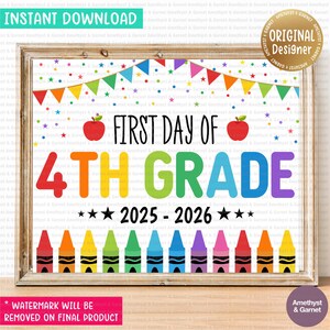 FIRST Day of Fourth Grade Sign, Digital Instant Download, Printable ...