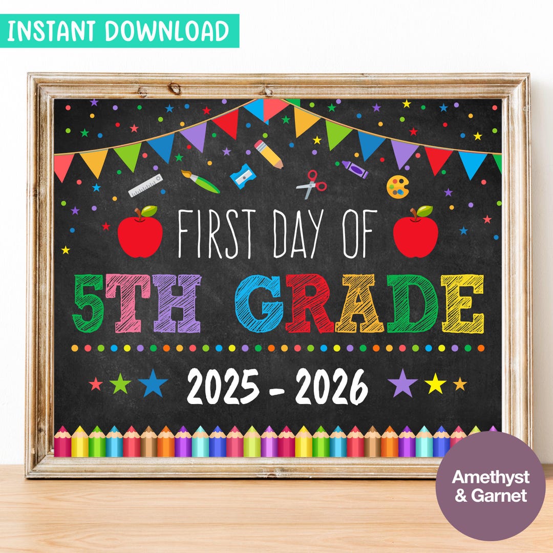 FIRST Day of Fifth Grade Sign, Digital Instant Download, Printable ...