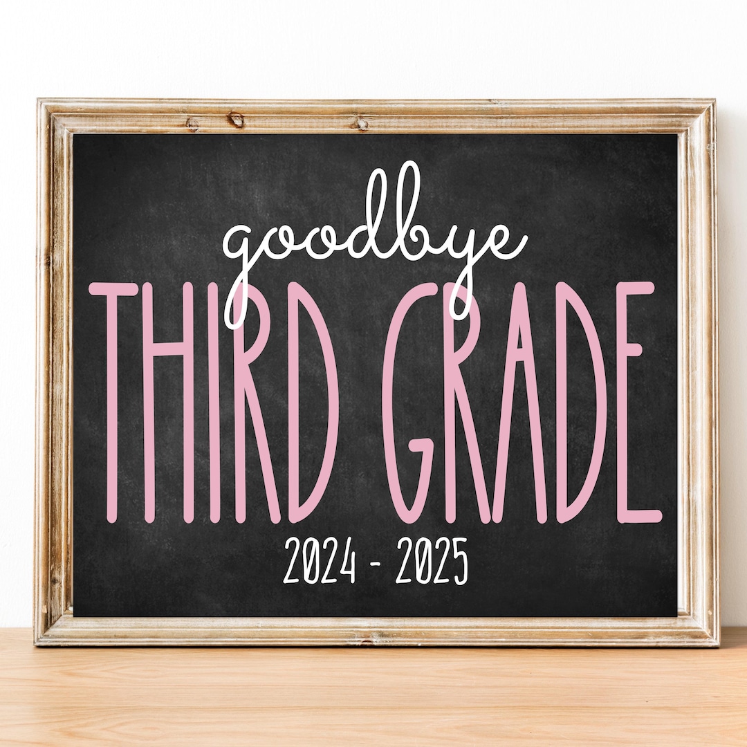 Last Day of Third Grade Sign, Digital Instant Download, Printable Third ...