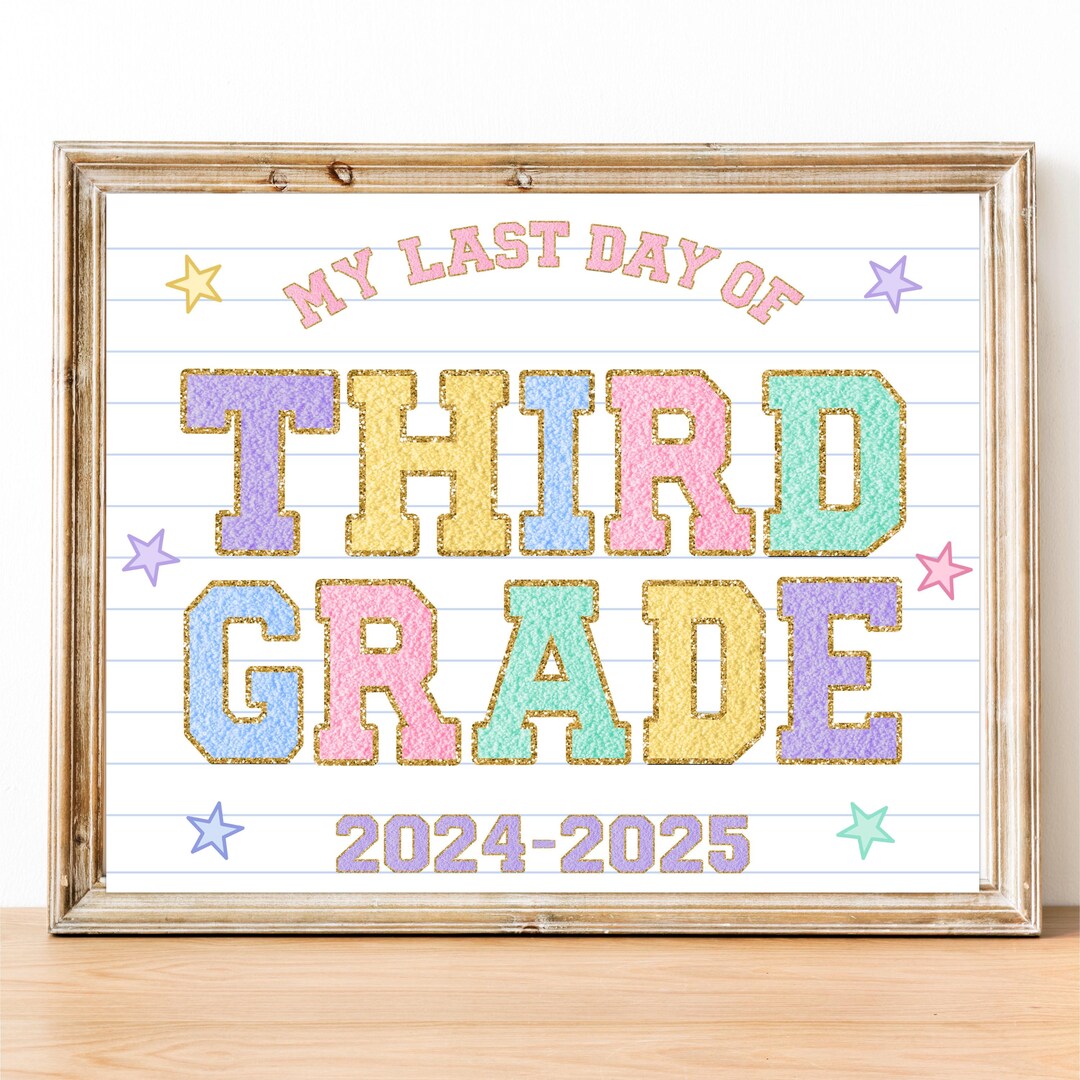 Last Day of Third Grade Sign, Digital Instant Download, Printable Third ...