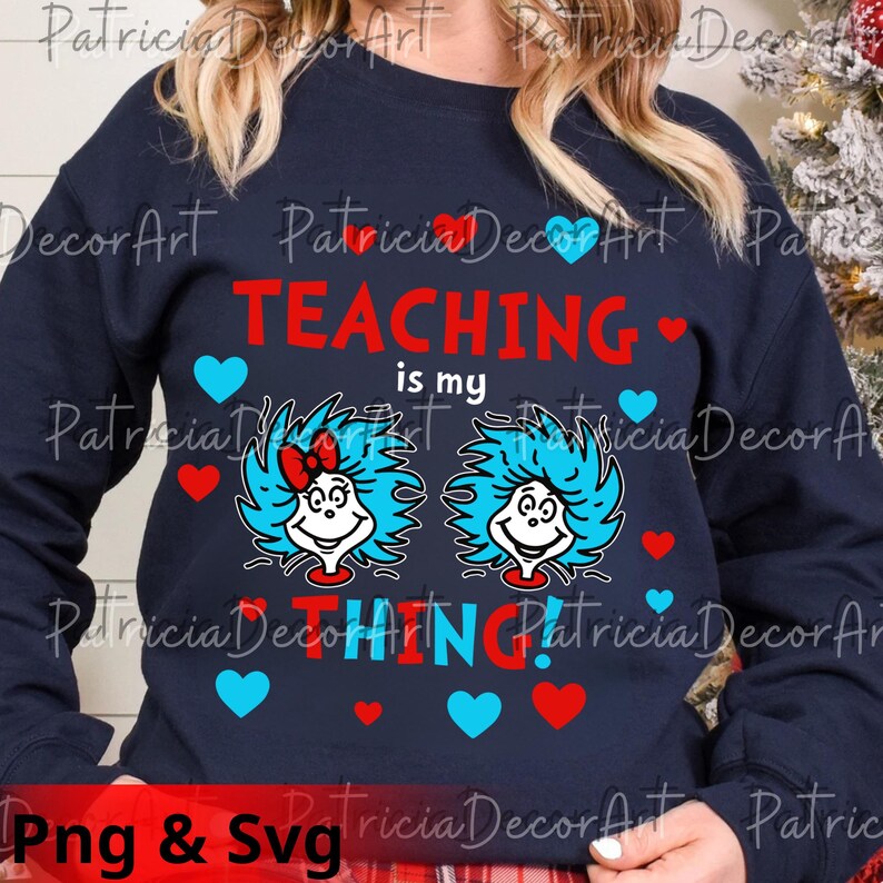 Teaching is My Thing PNG Svg for Circut, Teacher Quote Graphic, Back to ...