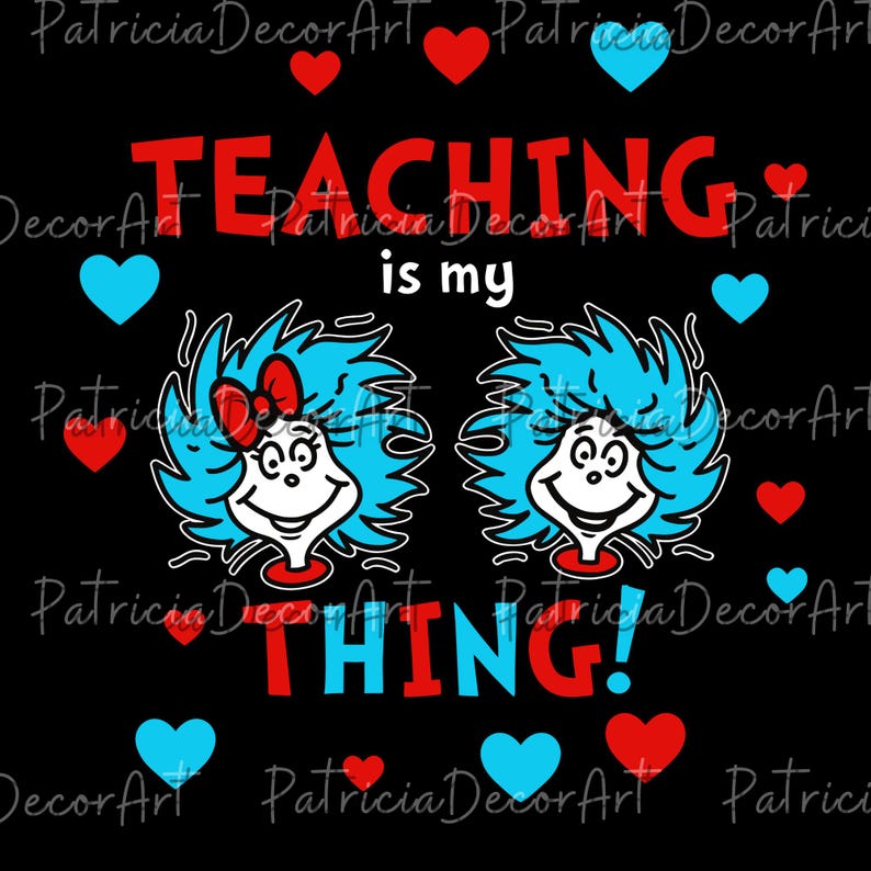 Teaching is My Thing PNG Svg for Circut, Teacher Quote Graphic, Back to ...