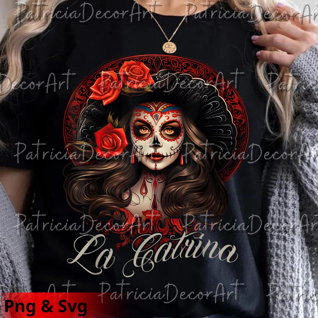 La Catrina PNG Svg, Day of the Dead Clipart, Sugar Skull Woman Graphic ...