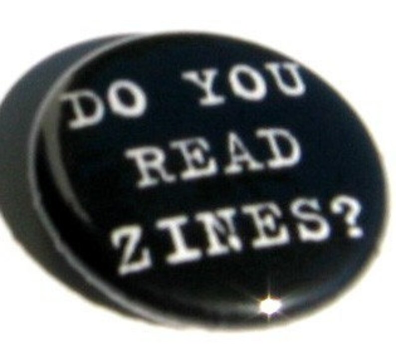 Do You Read Zines Button or Magnet | Etsy