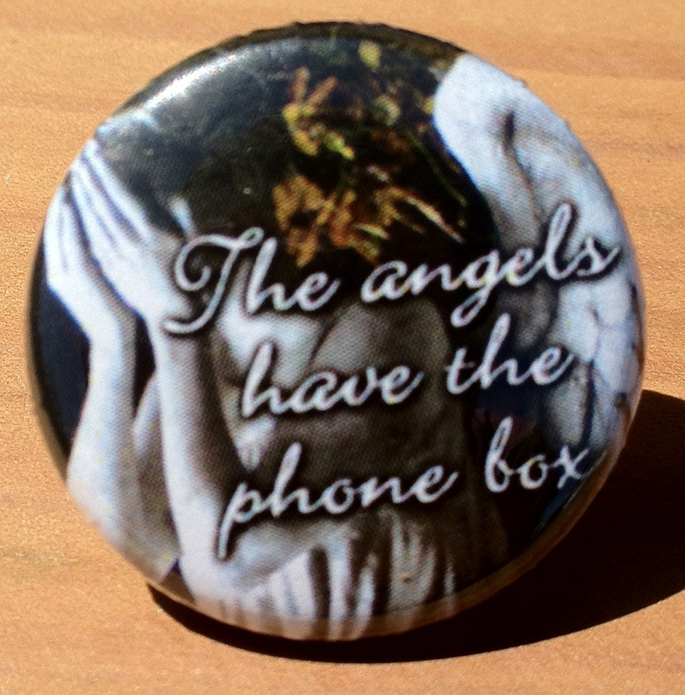 The Angels Have the Phone Box - Button, Magnet, or Bottle Openers (3 ...