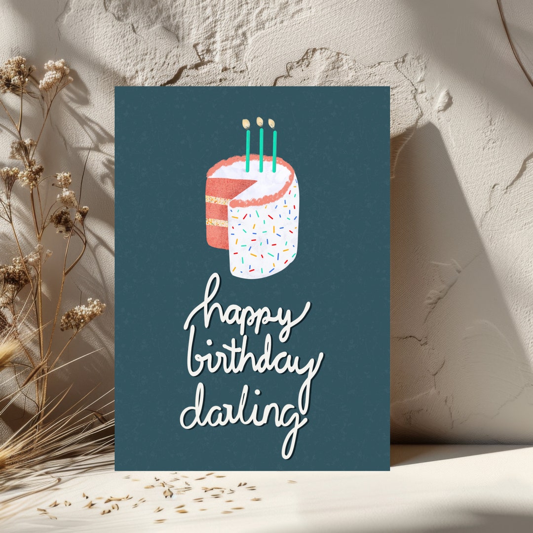 Happy Birthday, Darling Printable Hand-illustrated Greeting Card ...