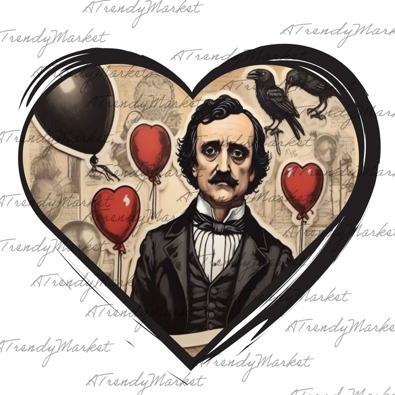 Poe Valentines PNG, Dark Valentine Edgar Allan Poe Gift Book Lover ...