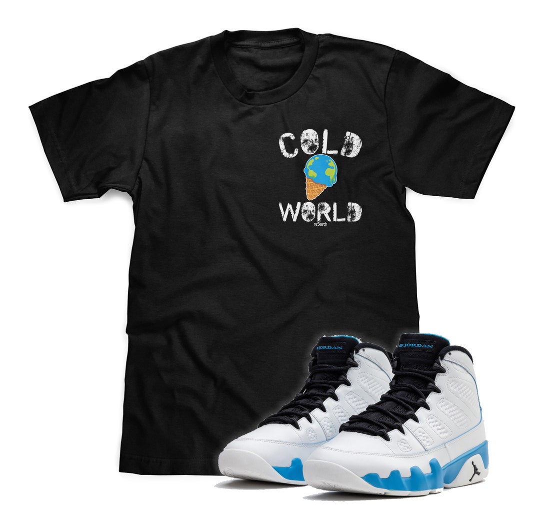 Cold World Tee Matches Jordan 9 Retro Powder Blue Sneakers FREE ...