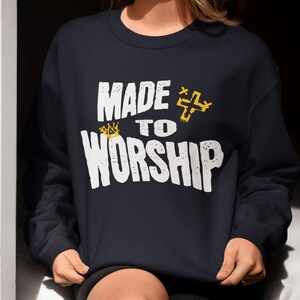 Made to Worship white Lettering Unisex Christian Sweatshirt Streetwear ...