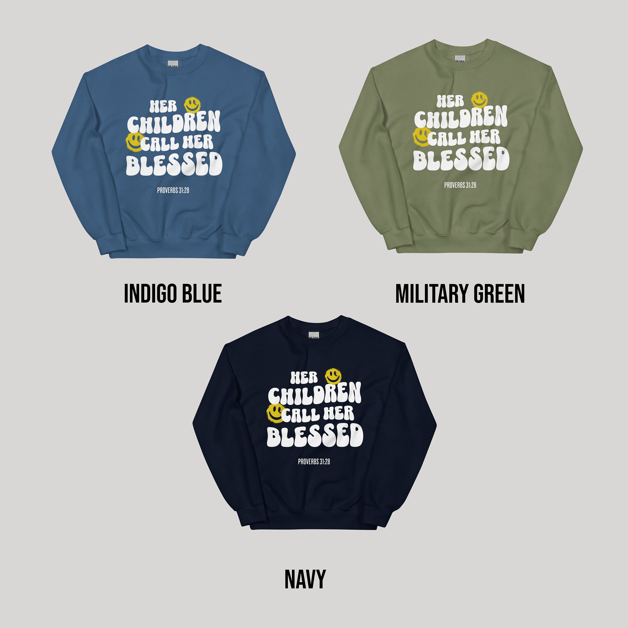 Blessed Mom Crewneck Sweatshirt white Lettering Proverbs 31:25, Mother ...