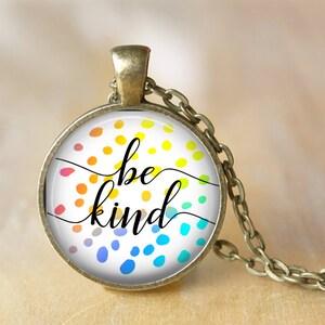 Be Kind Pendant, Necklace or Key Chain - Inspirational Quote Necklace ...