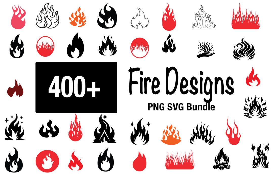 Fire SVG PNG Bundle 400+ Designs | Flame Clipart, Firefighter Symbols ...