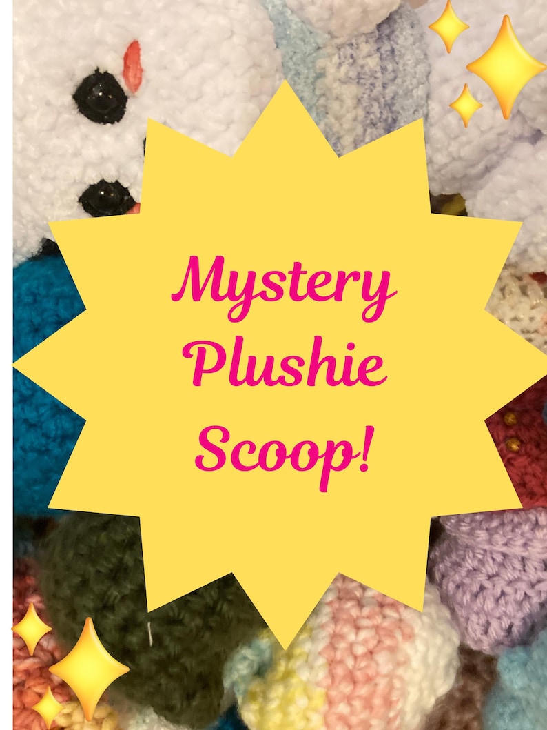 Mystery Plushie Scoop Fun Toy Surprises (creator for Some Various ...
