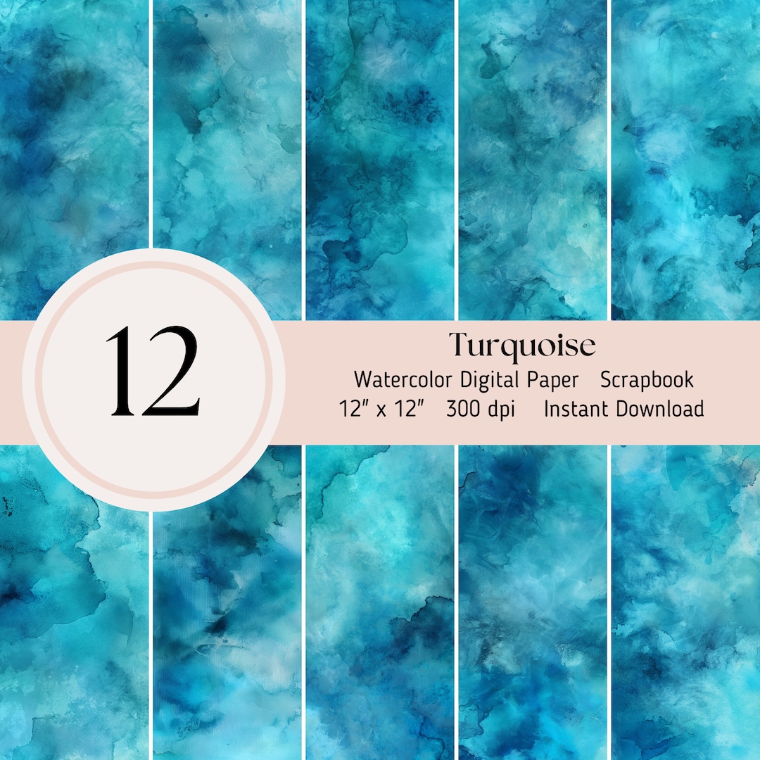Turquoise Watercolor Digital Paper- 12 Pack, Scrapbooking Journal ...