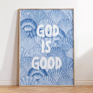 God is Good Wall Art Blue and White Maximalist Art Coastal Gospel ...