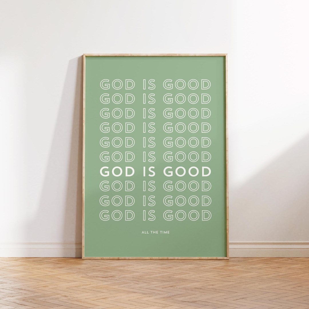 God is Good All the Time Print Aesthetic Scripture Youth Group Decor ...