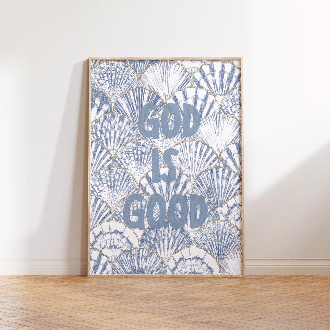 Vintage Coastal God is Good Blue and White Poster Cute Seashell Print ...