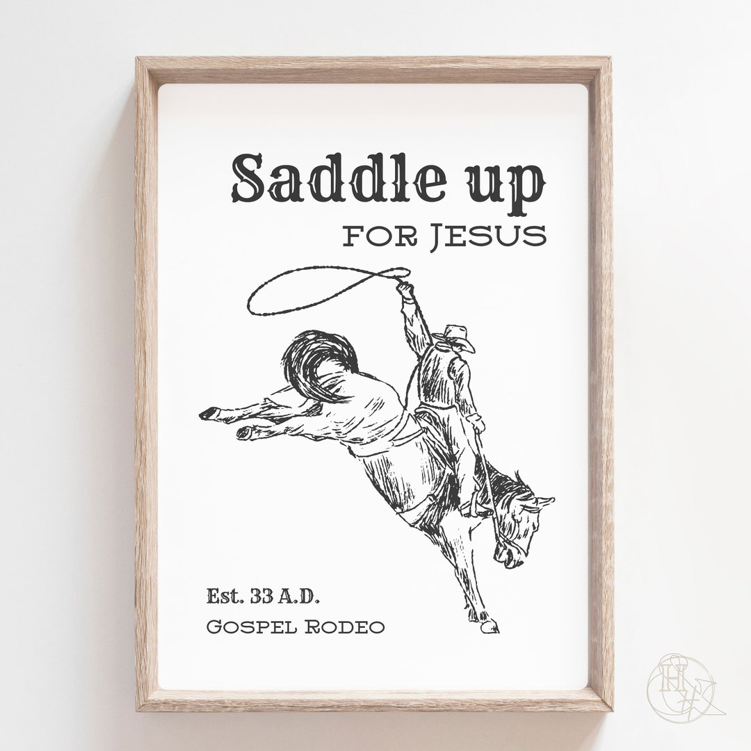 Modern Rodeo Poster Black and White Wall Art, Christian Home Decor ...